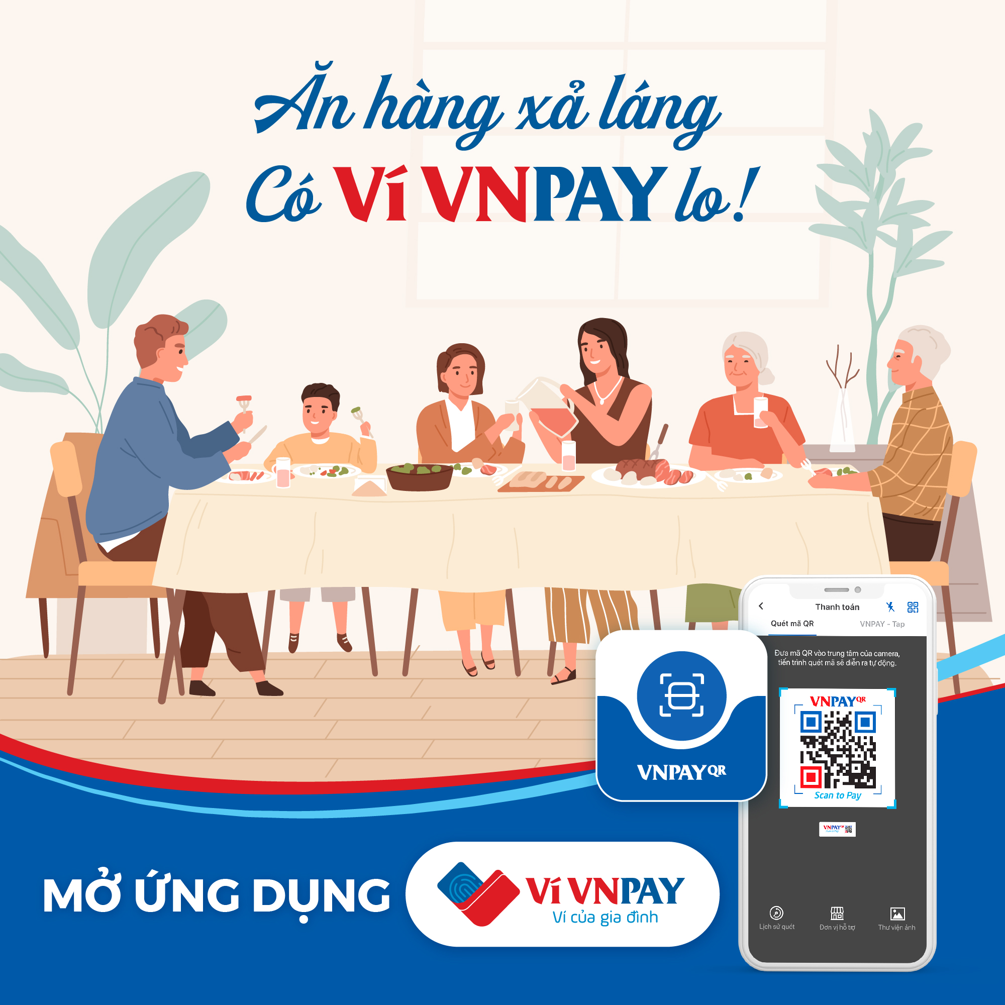 Mở ví VNPAY – thanh toán triệu hóa đơn mỗi ngày