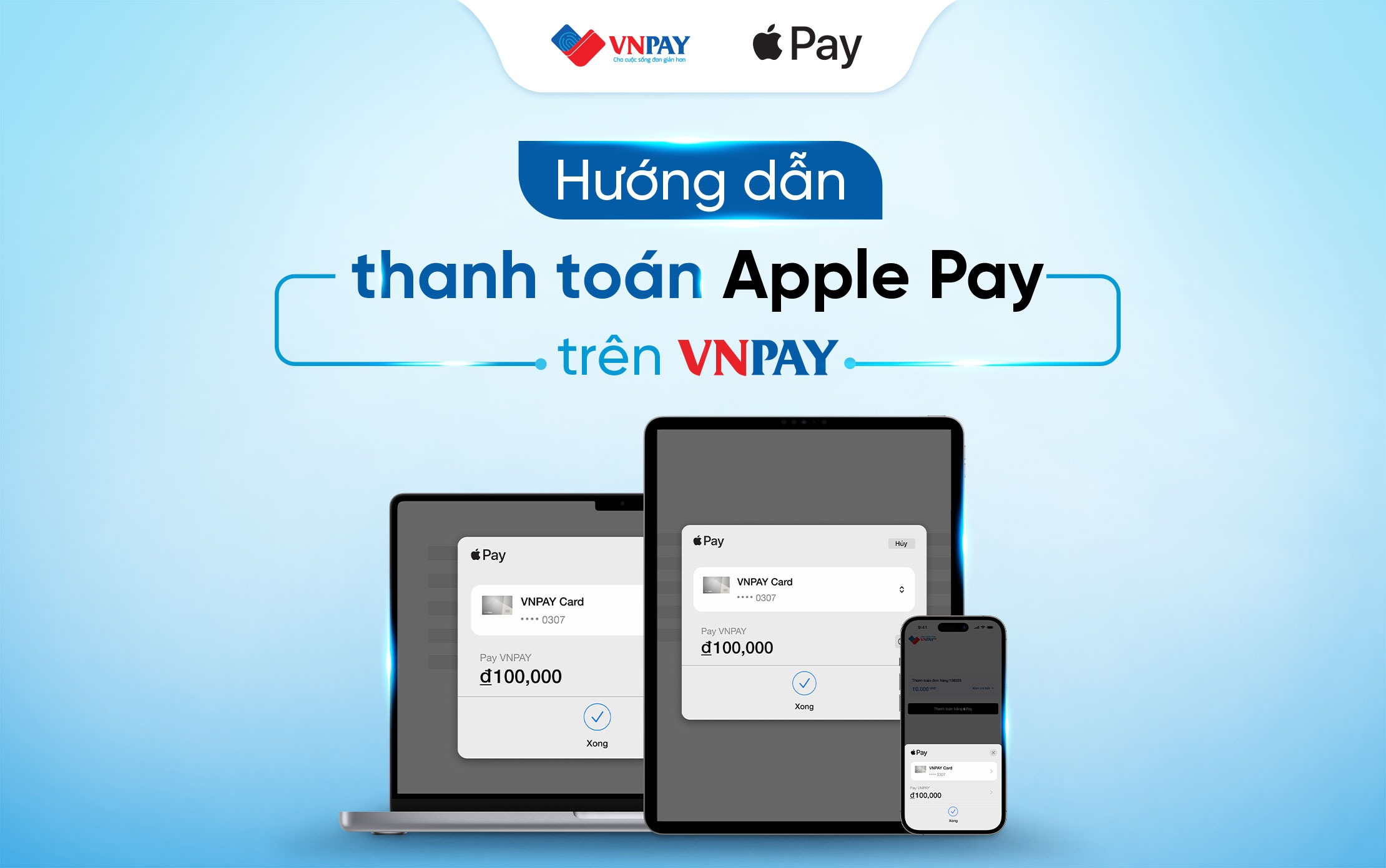 Hướng dẫn thanh toán Apple Pay trên VNPAY