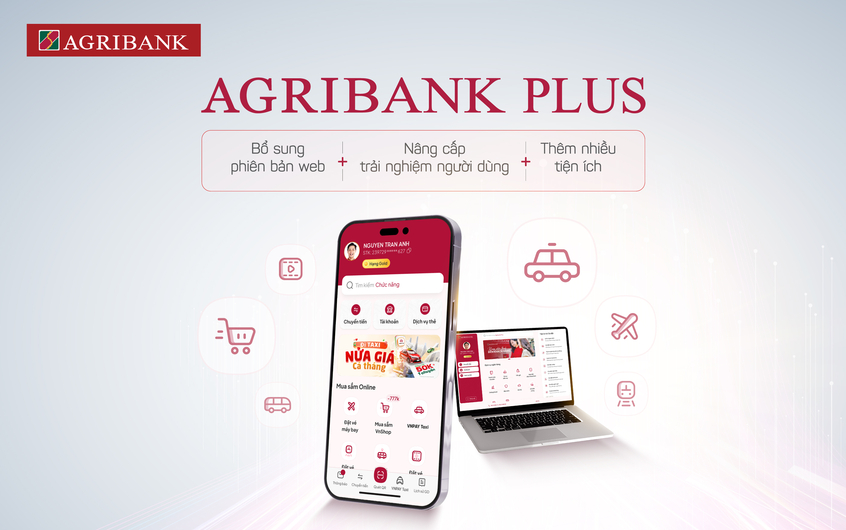 Agribank Plus - Phiên bản cập nhật mới nhất của Agribank E-Mobile Banking